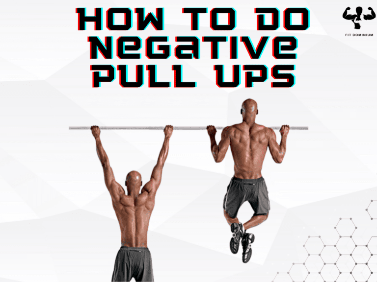 How To Do Negative Pulls Ups | FitDominium