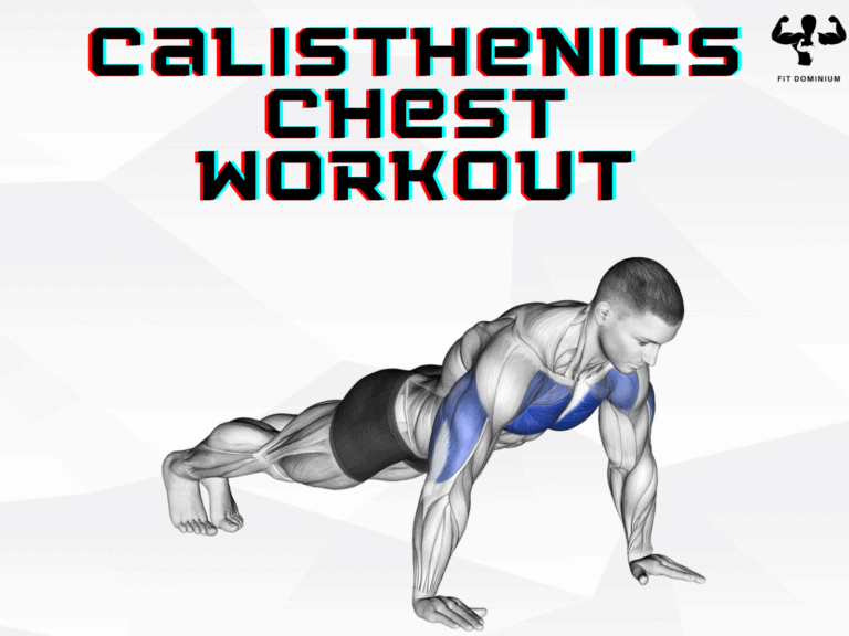 Calisthenics Chest Workout For Huge Pecs | FitDominium