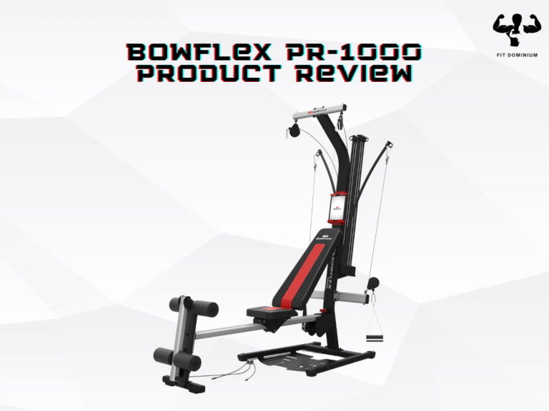 Bowflex PR1000 Review | FitDominium