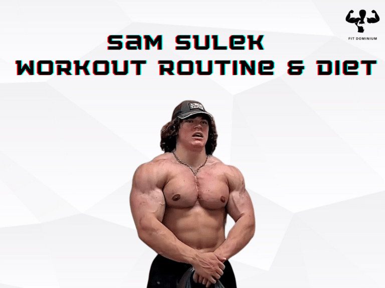 Sam Sulek Workout Routine & Diet – FitDominium Sam Sulek Workout Routine & Diet – FitDominium