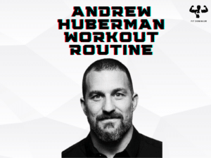 Andrew Huberman Workout Routine & Diet | FitDominium
